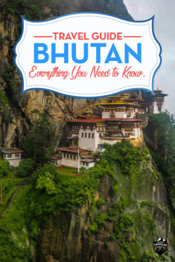 Travel to Bhutan: Everything You Need to Know Before You Visit