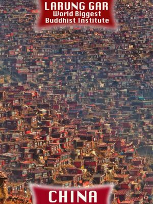 Larung Gar, Home to 40 000 Monks and Nuns - Unusual Traveler