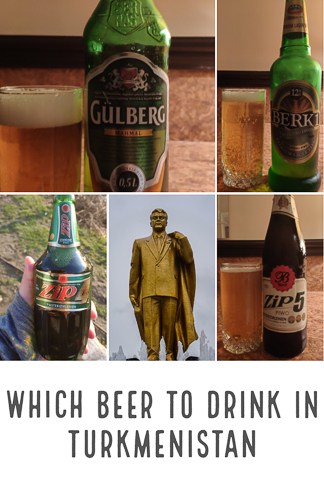 What´s The Best Local Beer To Drink In Turkmenistan - Unusual Traveler