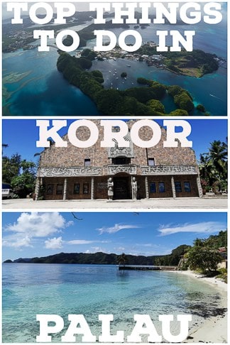 Top 10 Things To Do In Koror The Largest City In Palau - Unusual Traveler