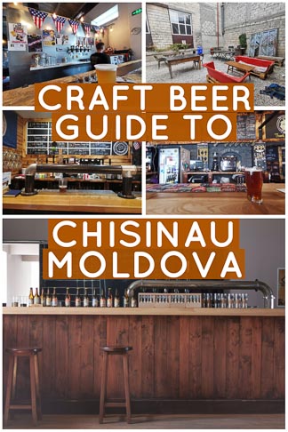 The complete Chisinau Craft Beer guide: The Capital of Moldova - Unusual Traveler